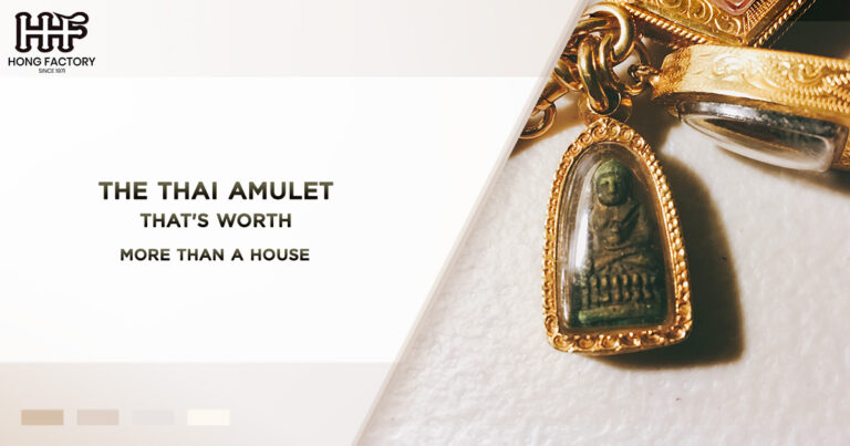 The Thai Amulet That's Worth More Than a House